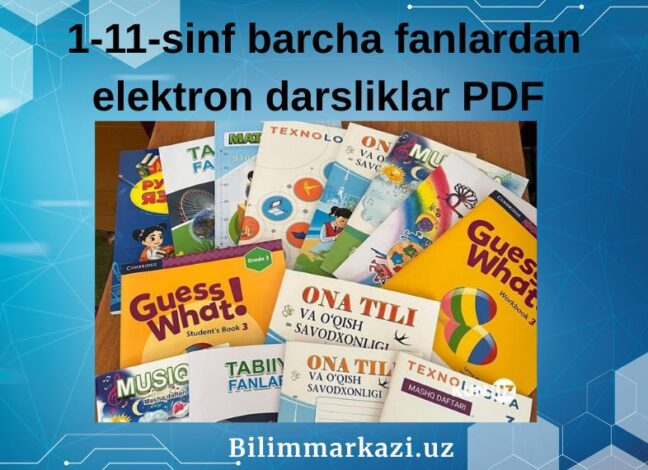 Darsliklar 1-11-sinf